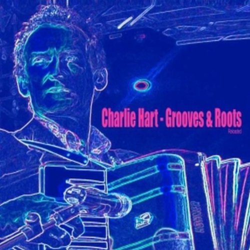 Amazon.com: Grooves & Roots : Charlie Hart: Digital Music