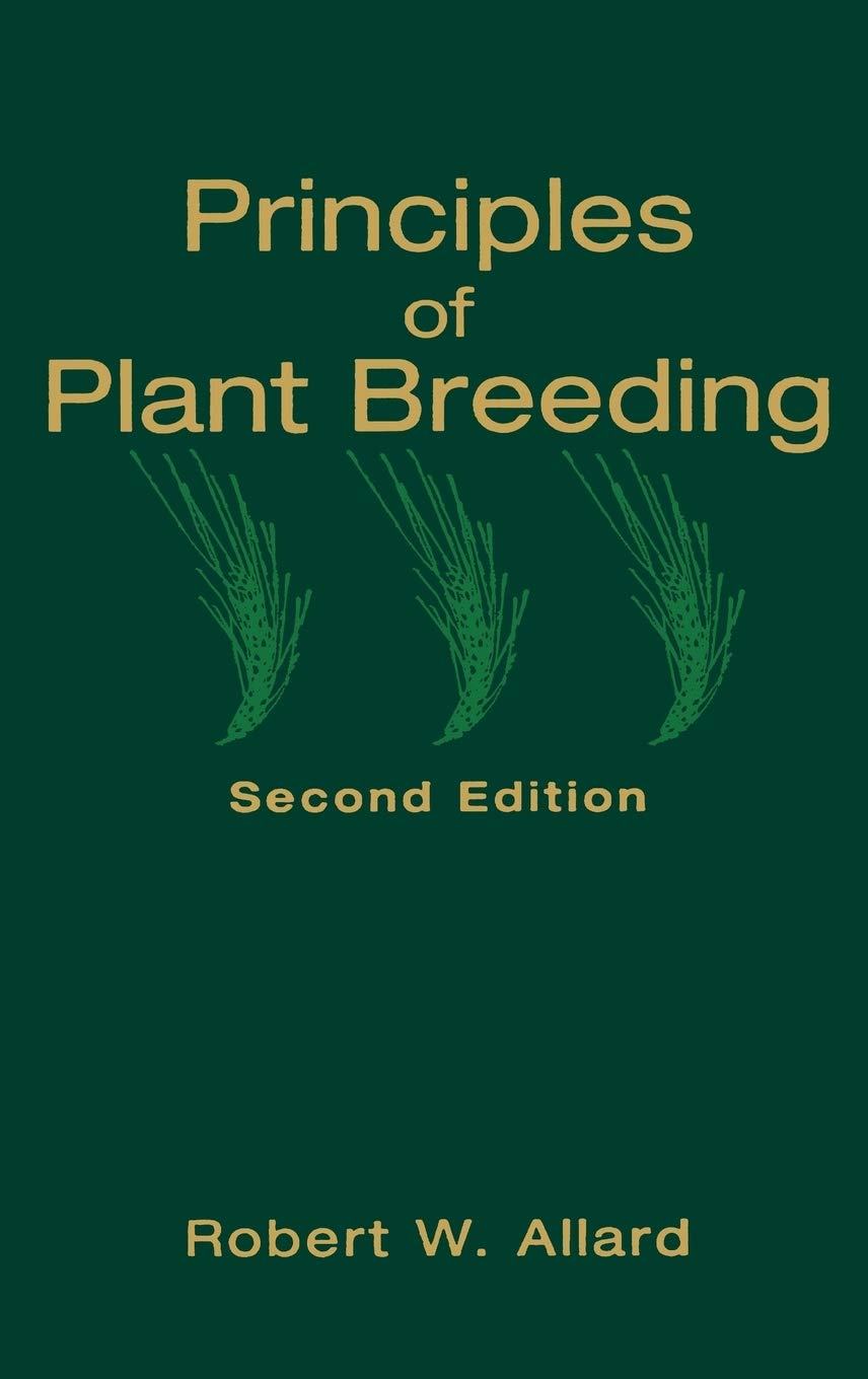 Amazon.com: Principles of Plant Breeding: 9780471023098: Allard, Robert ...
