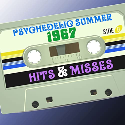Amazon.com: Psychedelic Summer 1967: Hits & Misses : VARIOUS ARTISTS ...