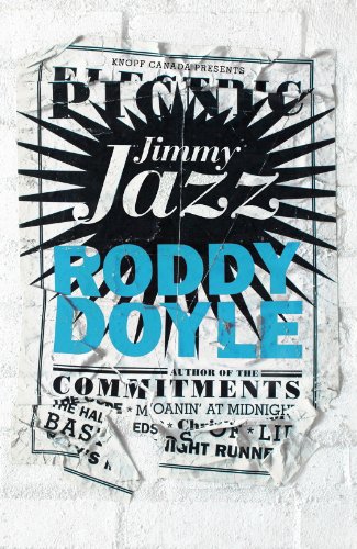 Jimmy Jazz: A Jimmy Rabbitte Story - Kindle edition by Doyle, Roddy ...