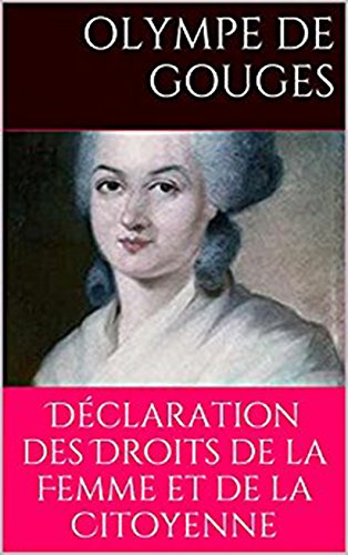 Amazon.co.jp: Déclaration des Droits de la Femme et de la Citoyenne (French Edition) eBook : de ...
