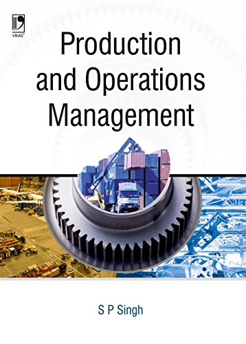 Amazon.com: Production and Operations Management eBook : Singh, S.P ...