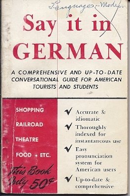 Say it in German: Cohen, Leon J. And Erickson, Paul: Amazon.com: Books