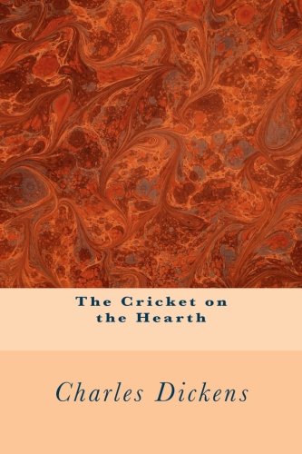 The Cricket on the Hearth: Dickens, Charles: 9781977530868: Amazon.com ...