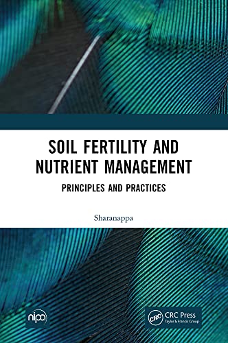 Soil Fertility and Nutrient Management: Principles and Practices (English Edition) eBook ...