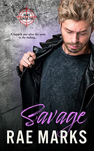 Savage (Hart Consulting) eBook : Marks, Rae: Amazon.co.uk: Kindle Store