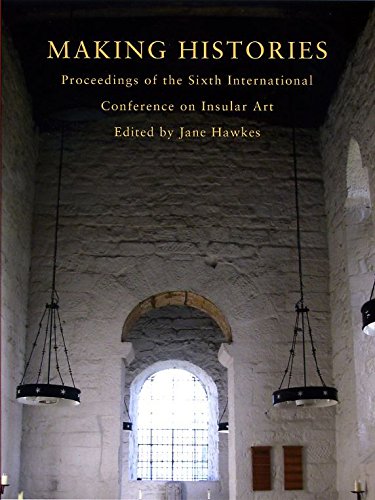 Amazon.co.jp: Making Histories: Proceedings of the Sixth International ...