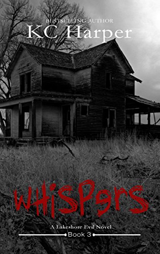 Amazon.com: Whispers: Lakeshore Evil Novel eBook : Harper, KC, Masque ...