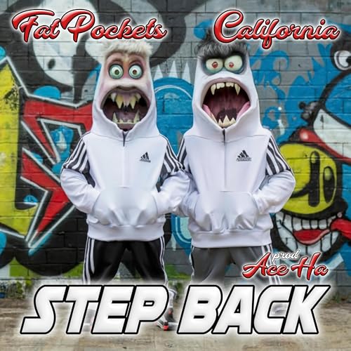 Écouter Step Back par Fat Pockets feat. California & Ace Ha sur Amazon ...