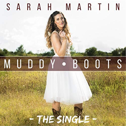 Play Muddy Boots by Sarah Martin on Amazon Music