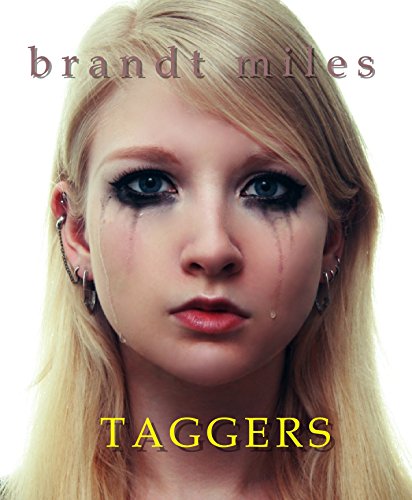 Amazon.com: Taggers eBook : Miles, Brandt: Kindle Store