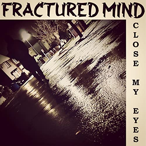 Play Close My Eyes by Fractured Mind on Amazon Music Unlimited