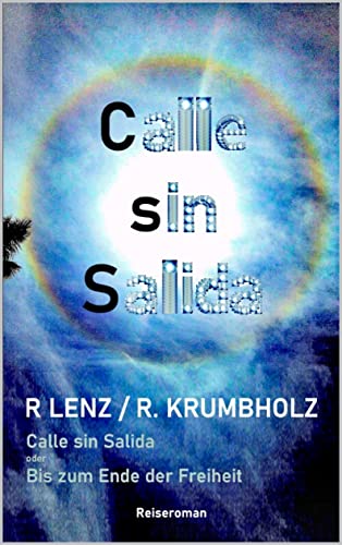 Calle sin Salida: oder Bis zum Ende der Freiheit eBook : Krumbholz ...