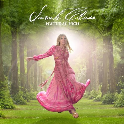 Natural High by Sarah Class on Amazon Music - Amazon.co.uk