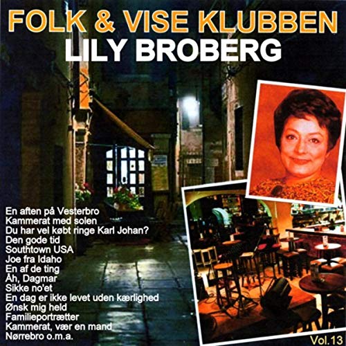 Amazon Music - Lily BrobergのFolk & Vise Klubben Vol. 13 - Amazon.co.jp