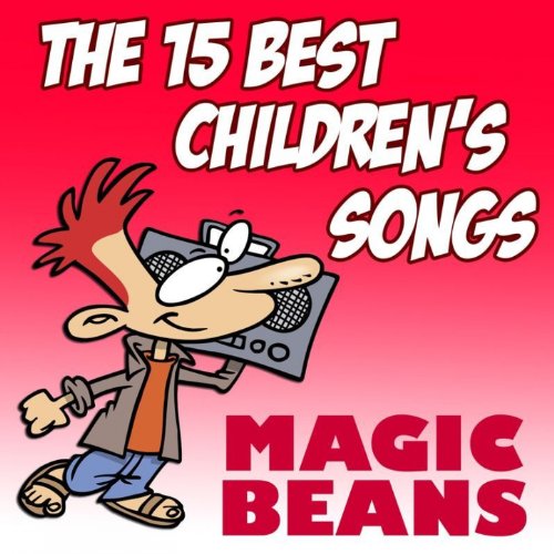 Play The 15 Best Children's Songs by Magic Beans on Amazon Music