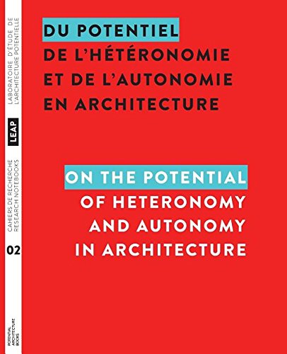 Du Potentiel De Lheteronomie Et De Lautonomie En Architecture On ...