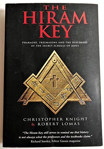 Snapklik.com : The Hiram Key: Pharaohs, Freemasons And The Discovery Of ...