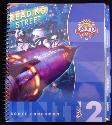 Reading Street 4.2, Grade 4, Unit 2, Work and Play TEACHER'S EDITION ...