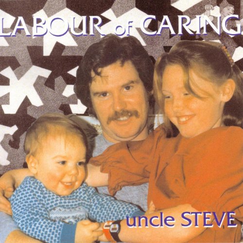 Amazon MusicでUncle SteveのLabour Of Caringを再生する