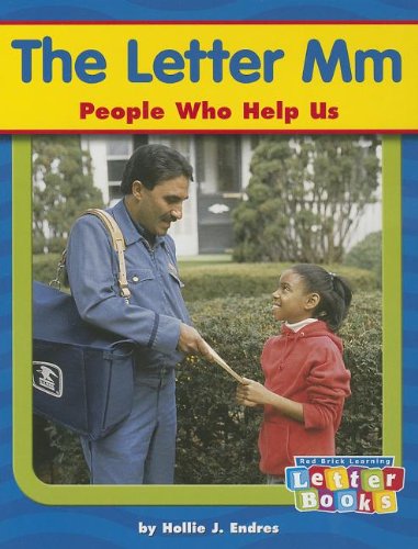 The Letter Mm: People Who Help Us (Letter Books): Endres, Hollie J ...