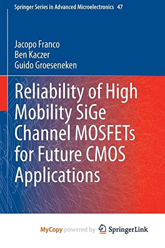 Reliability of High Mobility SiGe Channel MOSFETs for Future CMOS ...
