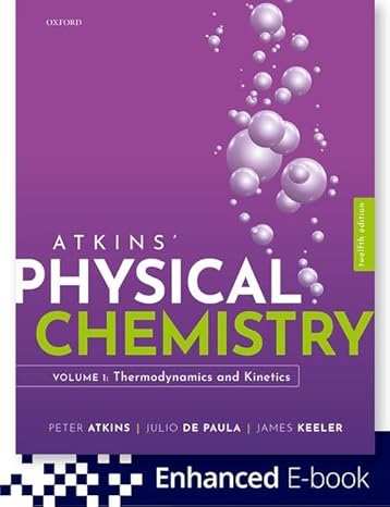 Atkins Physical Chemistry V1: Atkins, Peter, de Paula, Julio, Keeler, James: 9780198851301 ...