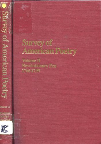 Survey of American Poetry: Revolutionary Era, 1766-1799: Granger Book ...