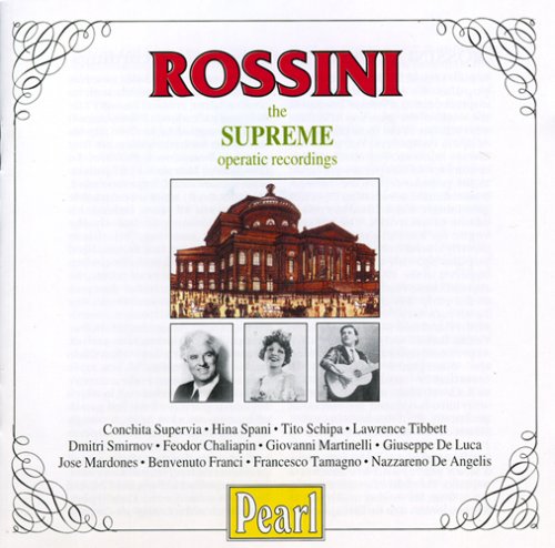Rossini, Gioachino, Angelo Albergoni, Rosario Bourdon, Josef A ...