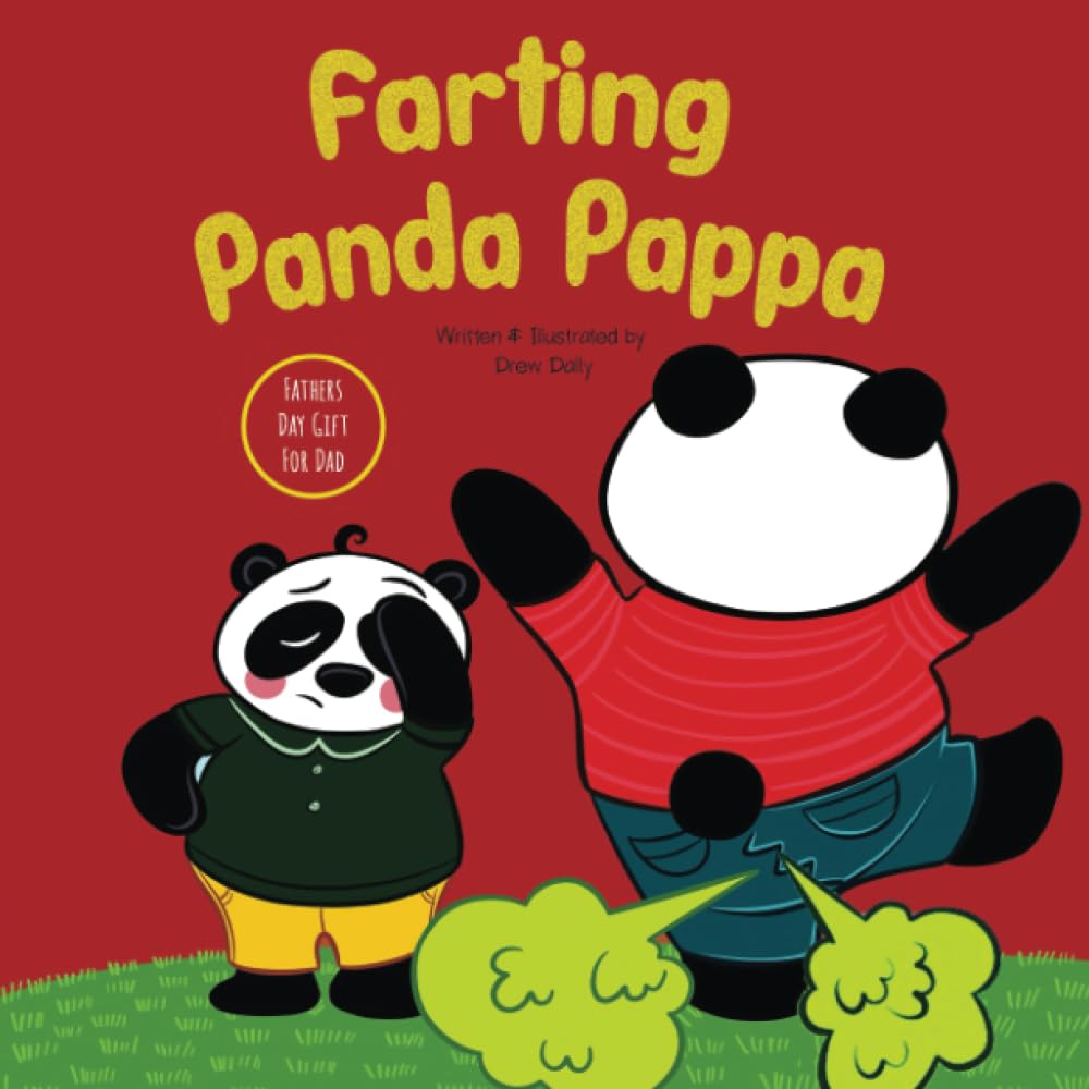 Farting Panda Pappa: Fathers Day Gifts for Dad: A Hilarious and Stress ...