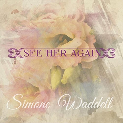 Play See Her Again by Simone Waddell on Amazon Music