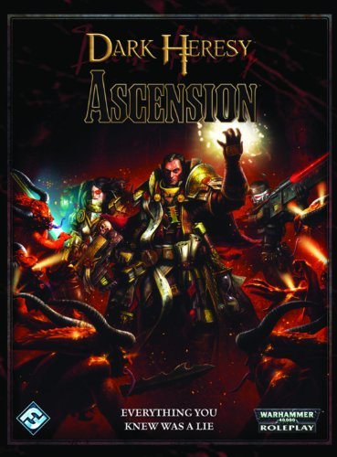 Dark Heresy RPG: Ascension by Fantasy Flight Games (April 13,2010 ...