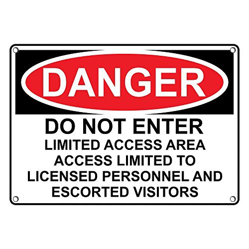 Weatherproof Plastic OSHA Danger Do Not Enter Limited Access Area ...