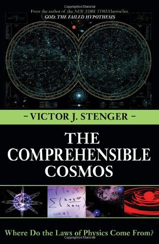 By Victor J. Stenger - The Comprehensible Cosmos: Where Do the Laws of ...