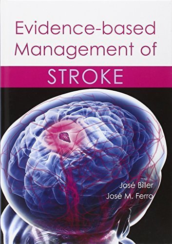 Evidence-Based Management of Stroke by Dr. Jose Biller (2011-03-01 ...