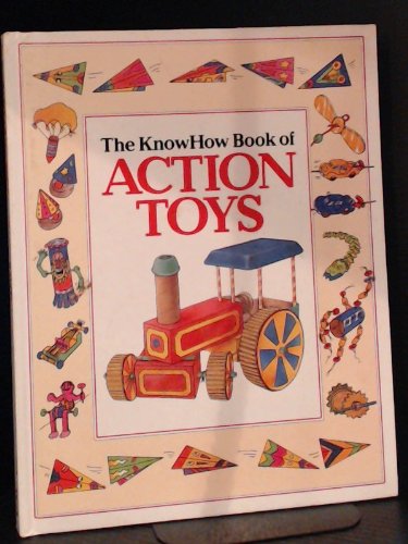 The Know How Book of Action Toys (Know How): Heather Amery ...