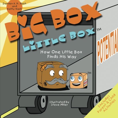 Big Box, Little Box: How One Little Box Finds His Way: Nash, Damien K ...
