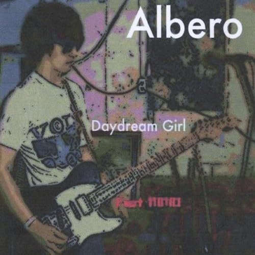 Berul Albero, Albero Berul - Daydream Girl - Amazon.com Music