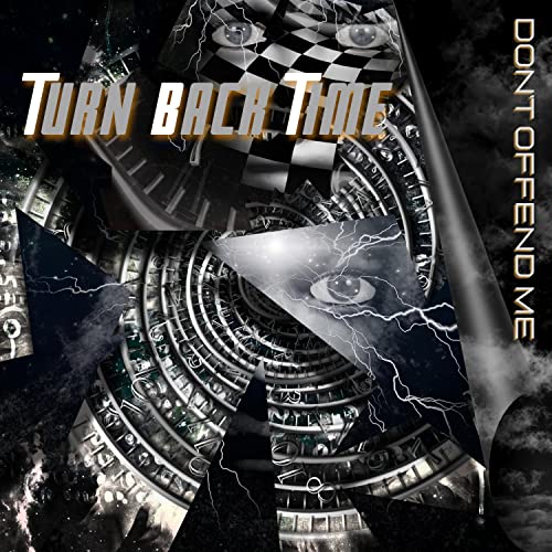 Don´t Offend Me de Turn Back Time no Amazon Music Unlimited