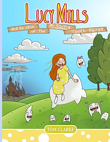 Amazon.com: Lucy Mills: and the Case of the Missing Tooth Fairy eBook ...