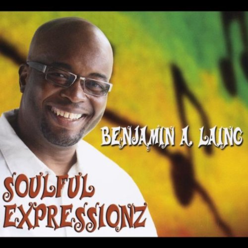 Play Soulful Expressionz by Benjamin A. Laing on Amazon Music