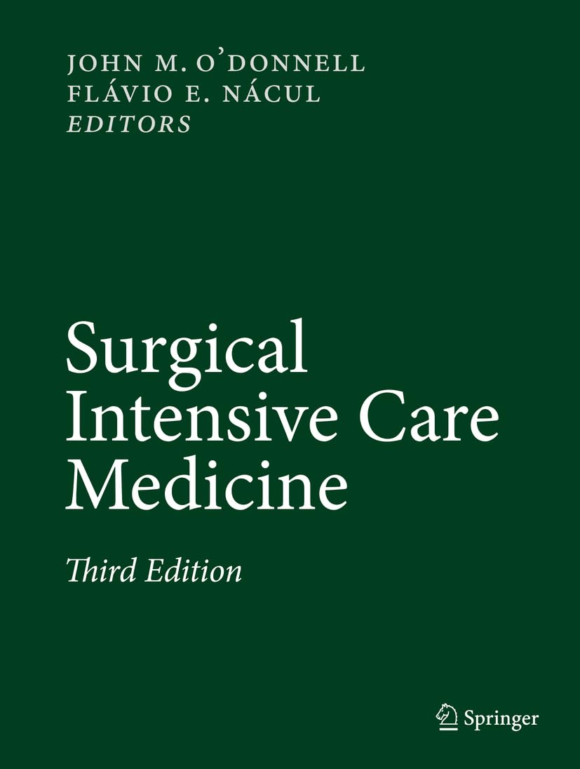 Surgical Intensive Care Medicine: 9783319196671: Medicine & Health ...