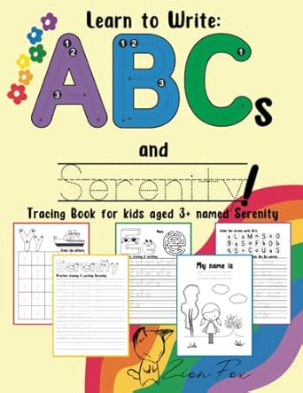 How to Write ABCs and Serenity! Tracing book for kids aged 3+ named ...