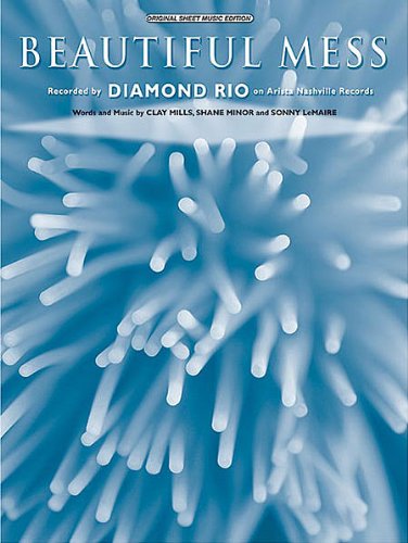 Diamond Rio Beautiful Mess Sheet Music (PVM02079): Amazon.com: Books