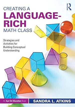 Amazon.com: Creating a Language-Rich Math Class: Strategies and ...