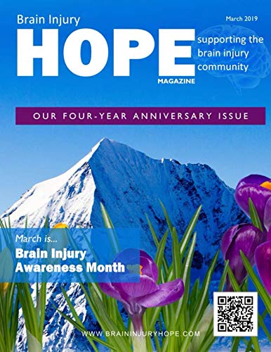 Brain Injury Hope Magazine - March 2019: Grant, David A., Grant, Sarah ...