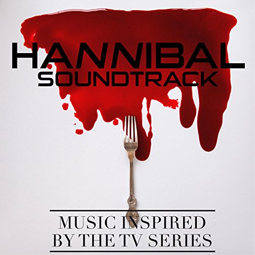 Play Hannibal Soundtrack (Music Inspired by the TV Series) by VARIOUS ...