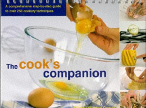 Buy The Cook's Companion: A Comprehensive Step-by-step Guide to Over ...