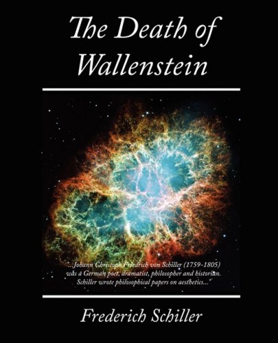 The Death of Wallenstein: Schiller, Frederich: 9781605977775: Amazon ...