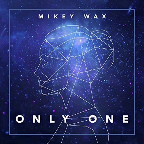 Amazon MusicでMikey WaxのOnly One (Single)を再生する